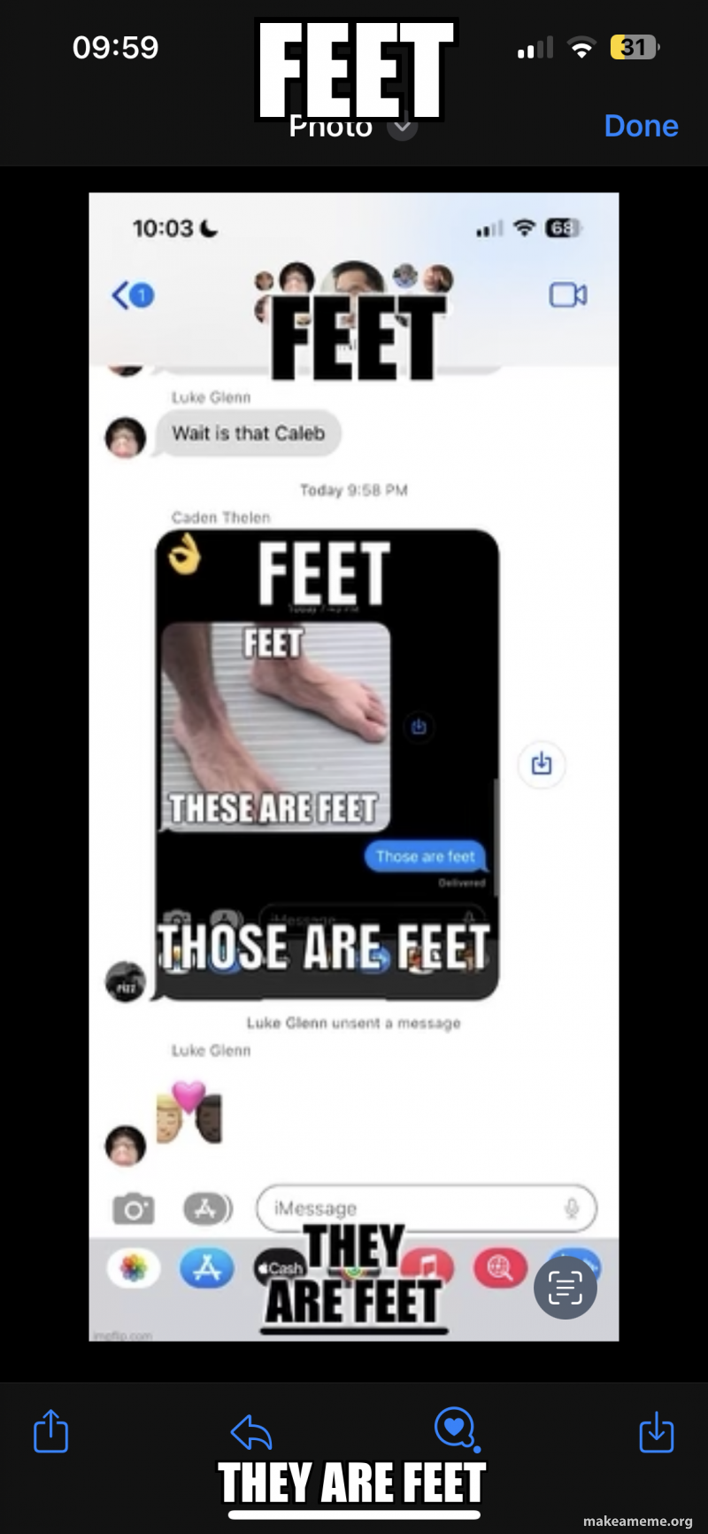 Feet They are feet Meme Generator