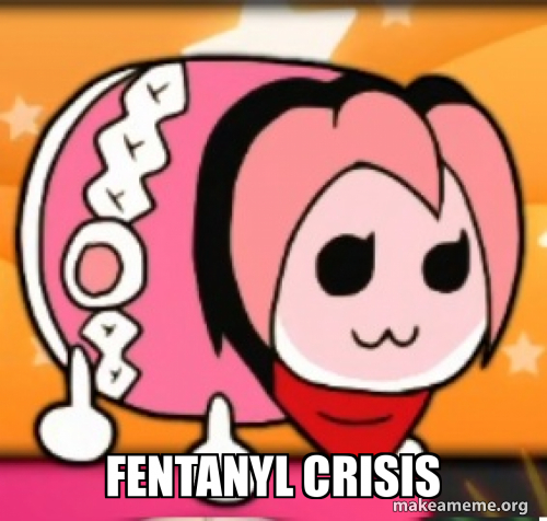 Fentanyl Crisis Meme Generator