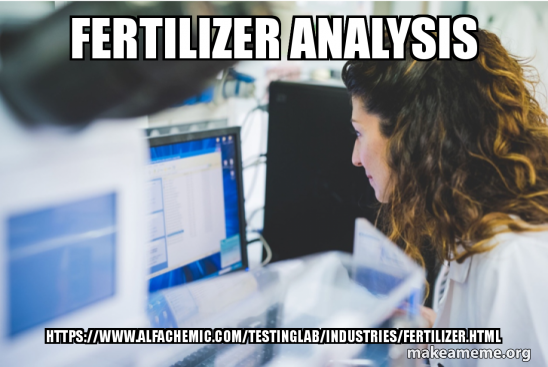 fertilizer analysis https://www.alfachemic.com/testinglab/industries ...