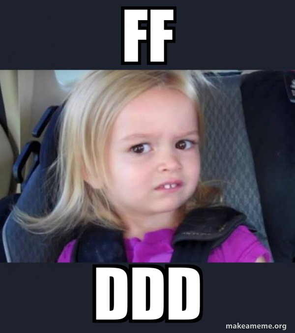 ff ddd - Side-Eyes Chloe Meme Generator