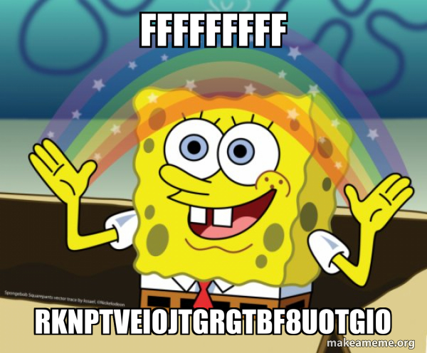 fffffffff rknptveiojtgrgtbf8uotgio - Rainbow SpongeBob Meme Generator