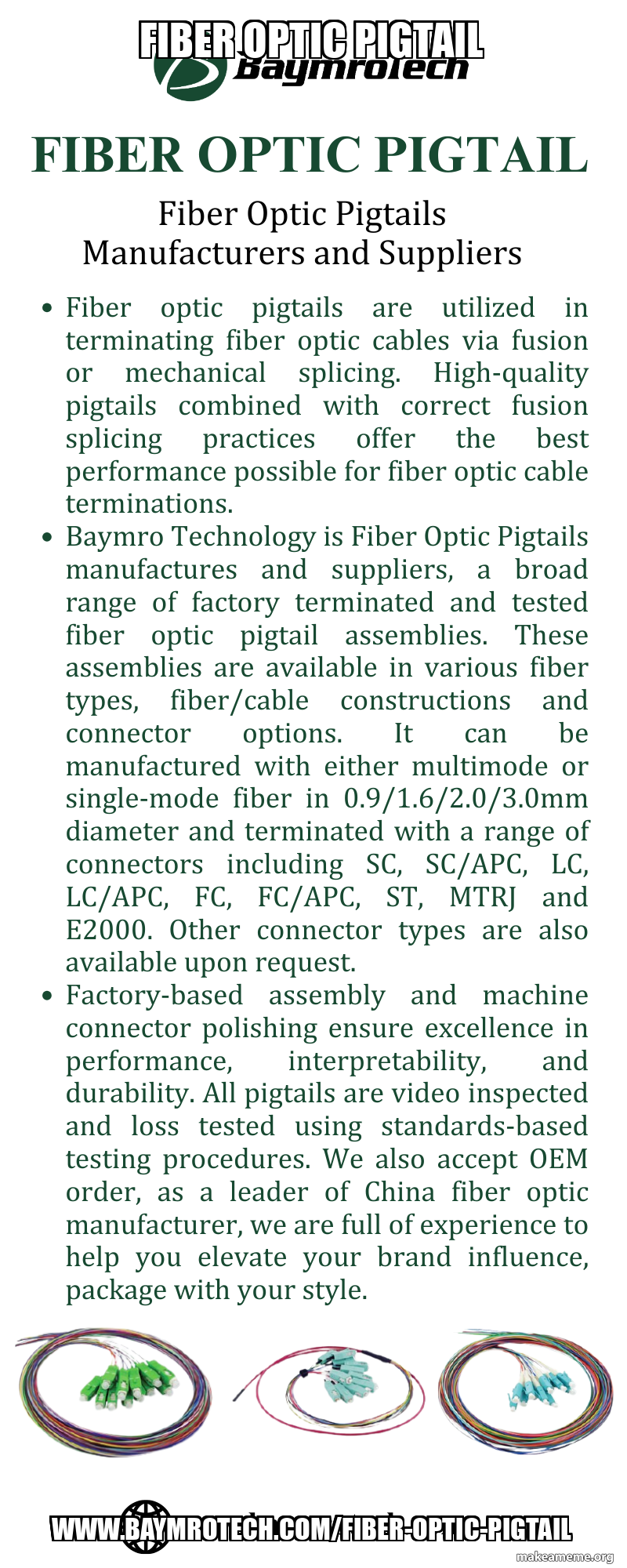 Fiber Optic Pigtail www.baymrotech.com/fiber-optic-pigtail - BaymroTech ...