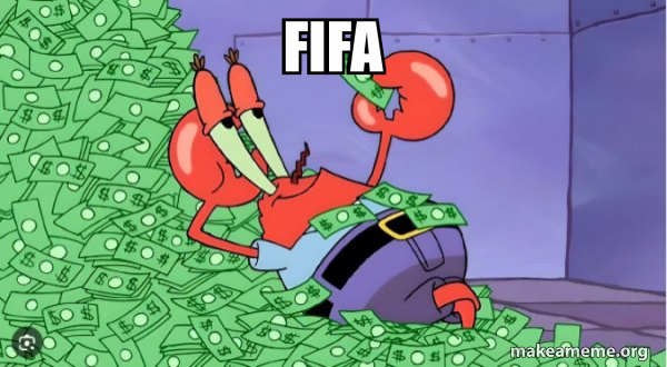FIFA - Mr Krabs Money Meme Generator