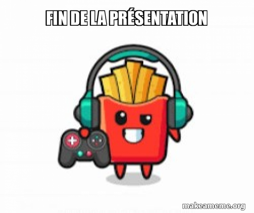 fin de la présentation Meme Generator