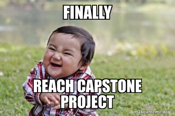 Finally Reach Capstone Project - Evil, scheming toddler Meme Generator