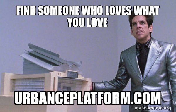 find someone who loves what you love urbanceplatform.com - Center for ...
