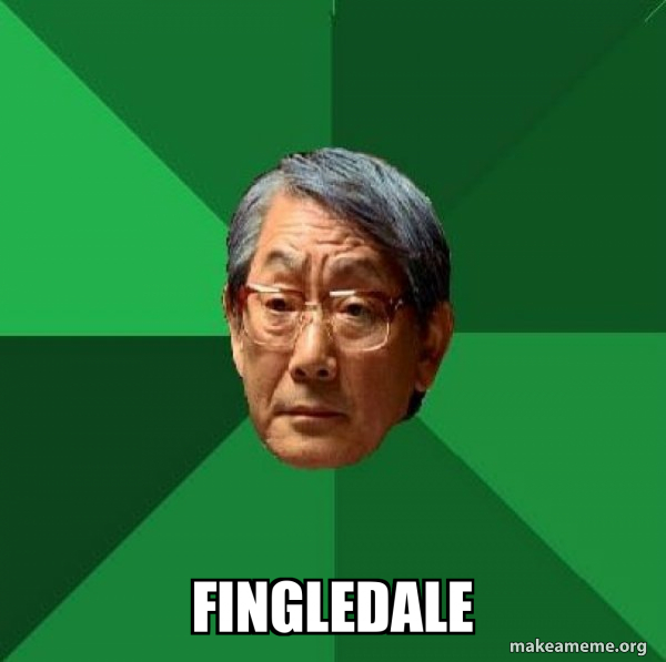 fingledale - High Expectations Asian Father Meme Generator
