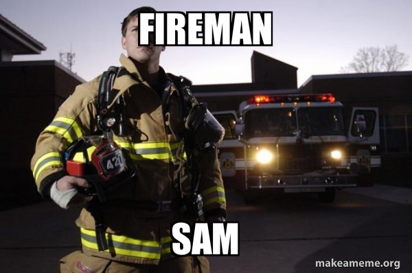 Fireman Sam Memes CREERY FIREMAN SAM On Game Jolt: "I'm Made A Meme