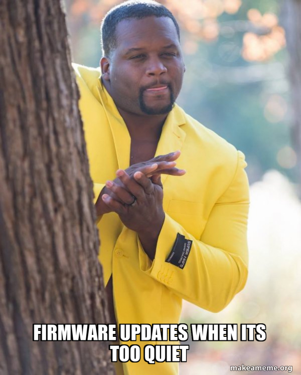 Firmware updates when its too quiet - Anthony Adams in Yellow Suit ...