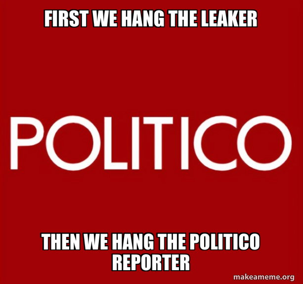 First we Hang the Leaker Then we Hang the Politico Reporter Meme Generator