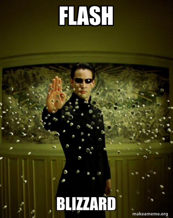 flash blizzard - Neo Stopping Bullets Meme Generator