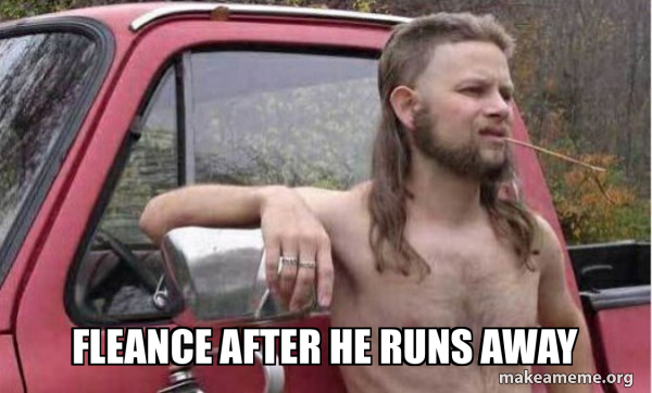 Fleance after he runs away - Almost Politically Correct Redneck Meme ...