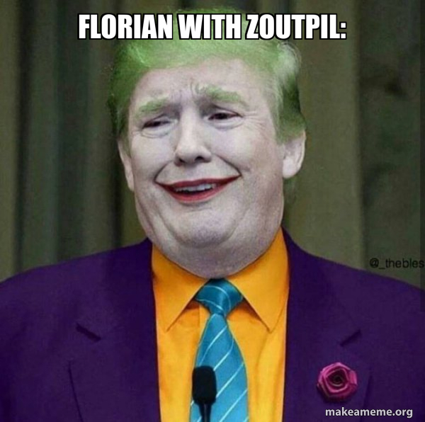Florian with zoutpil: - Donald Trump - The Joker Meme Generator