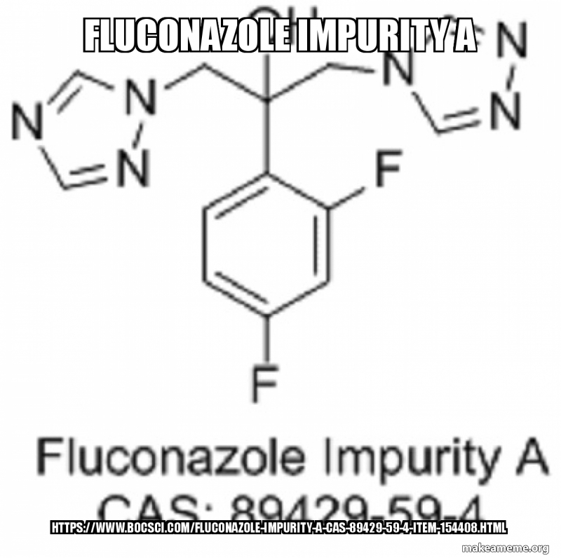 Fluconazole Impurity A https://www.bocsci.com/fluconazole-impurity-a ...