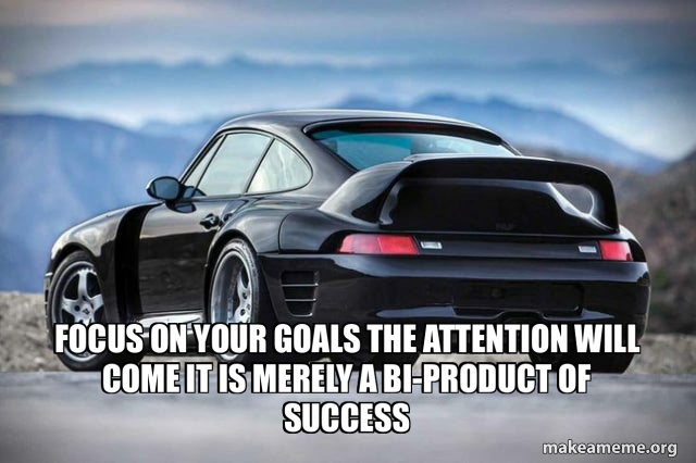 Focus on your goals the attention will come it is merely a BI-product ...