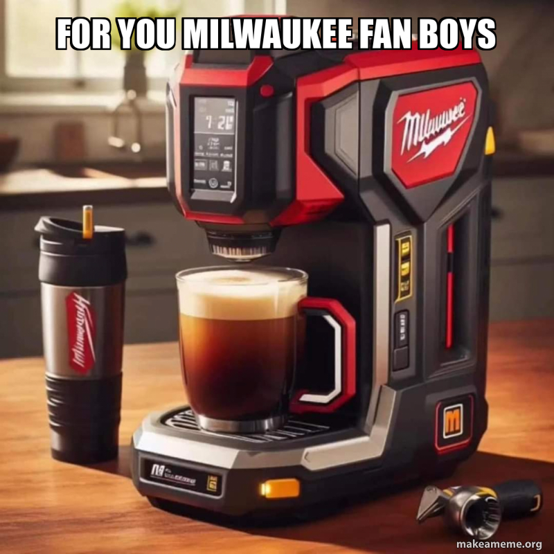 For you Milwaukee fan Boys Meme Generator