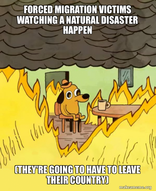forced migration victims watching a natural disaster happen (They're ...