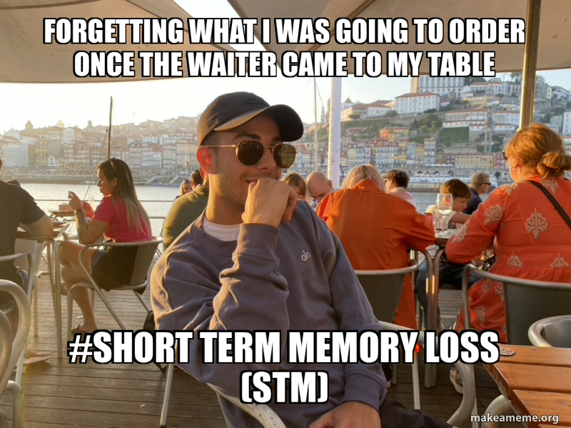 forgetting what i was going to order once the waiter came to my table #Short term memory loss ...