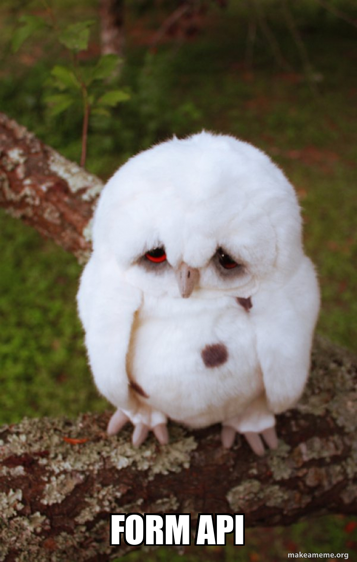 Form Api - Sad Owl Meme Generator