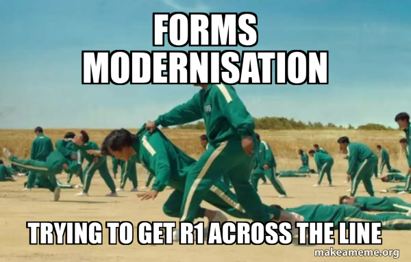 forms modernisation trying to get R1 across the line - Squid Game Ali ...