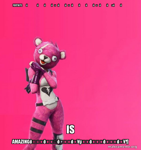 Fortniteâ ¤ï¸ ðŸœâ £ï¸ ðŸðŸ˜ðŸ¤ ðŸ›ðŸ¤ŽðŸžðŸ•ðŸžðŸ¤ ðŸšðŸ¤ðŸžðŸž Is AmazingðŸ™ƒðŸ