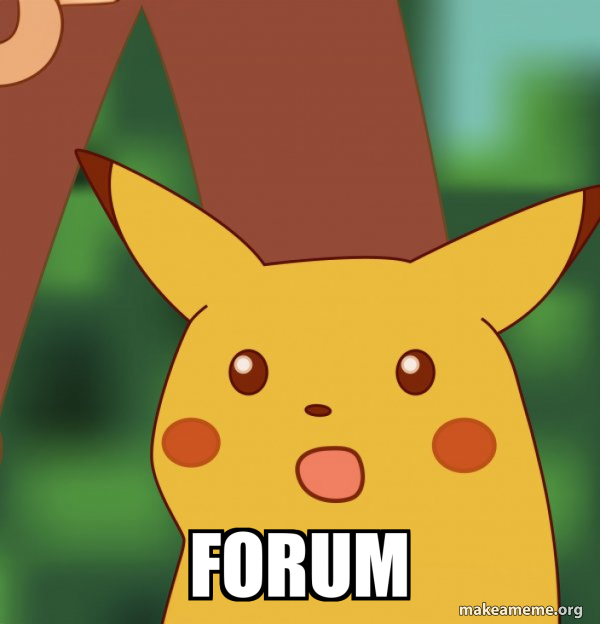 FORUM - Surprised Pikachu Meme Generator