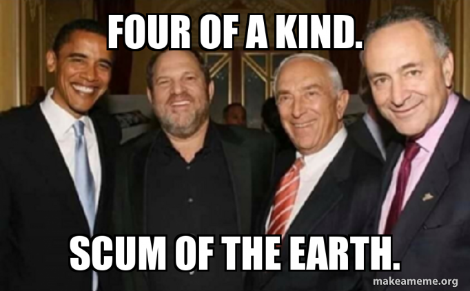 Four of a kind. Scum of the earth. Meme Generator