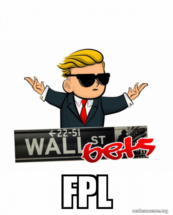 FPL - Wall Street Bets ( WallStreetBets ) Logo Meme Generator