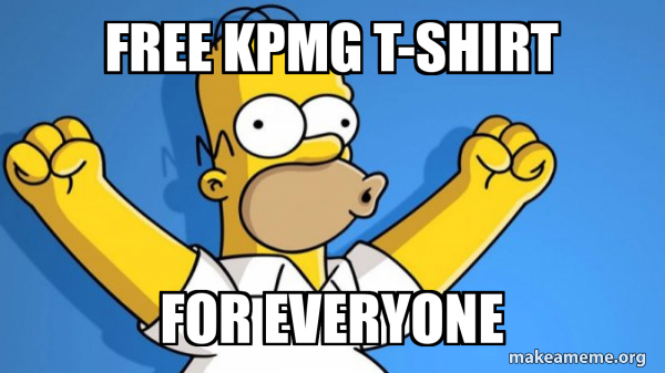 free kpmg t-shirt for everyone - Happy Homer Meme Generator