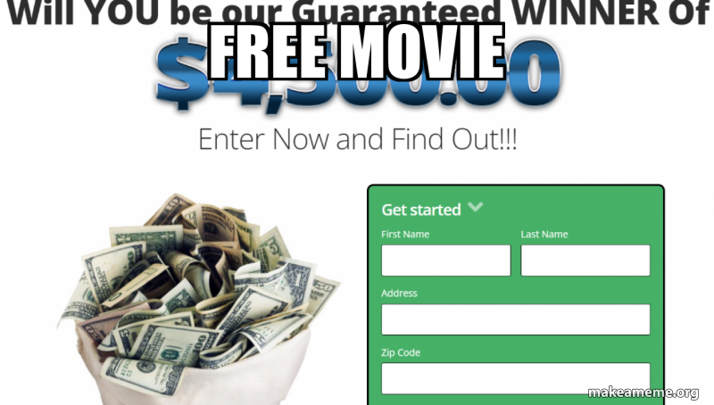 FREE MOVIE Meme Generator
