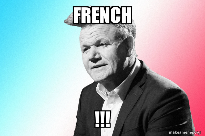 FRENCH !!! Meme Generator