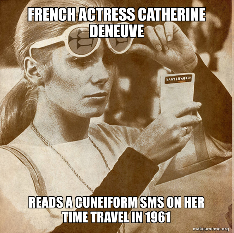 French Actress Catherine Deneuve reads a cuneiform SMS on her time ...
