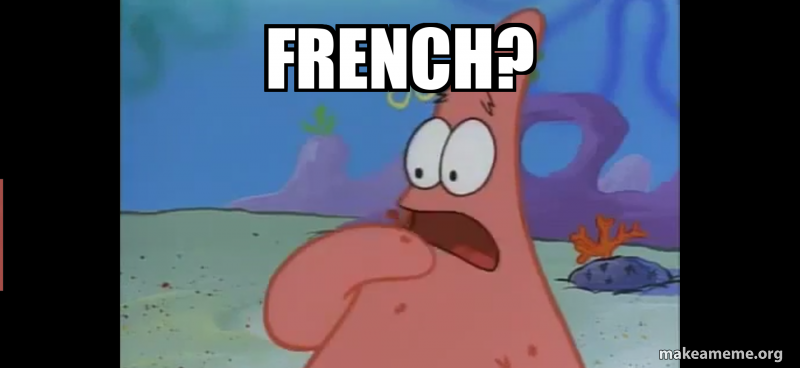 French? Meme Generator