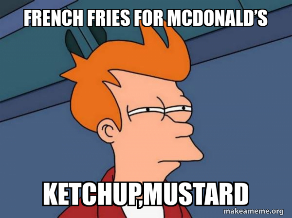 French Fry Memes French Fry Day Humor Monkey Post Imgur