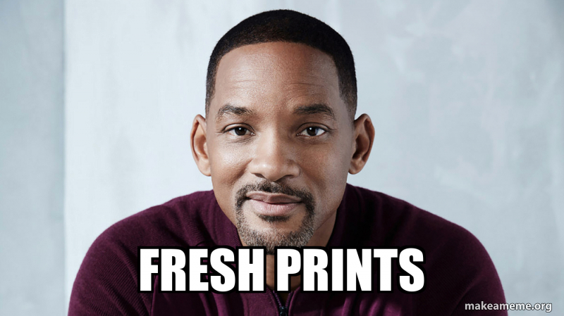 Fresh Prints Meme Generator