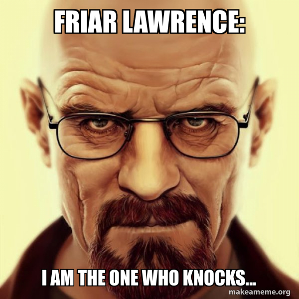Friar Lawrence: I AM THE ONE WHO KNOCKS... - Walter White Breaking Bad ...