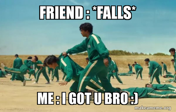 friend : *falls* me : i got u bro :) - Squid Game Ali Holding Seong ...