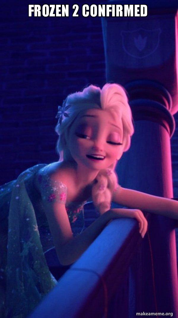 Frozen 2 Elsa And Anna Meme Template Memetemplatesofficial