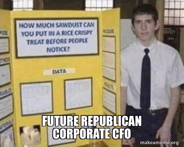 future republican corporate cfo Meme Generator