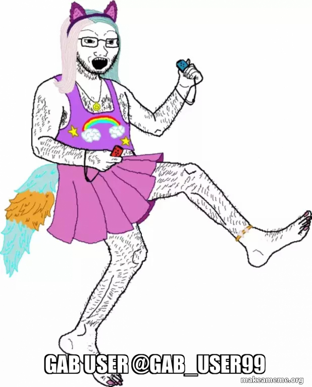 GAB UsER @Gab_User99 Meme Generator