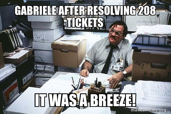 GABRIELE AFTER RESOLVING 208 TICKETS IT WAS A BREEZE! - Seriously ...