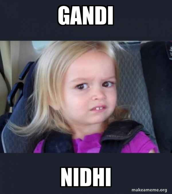 gandi nidhi - Side-Eyes Chloe Meme Generator