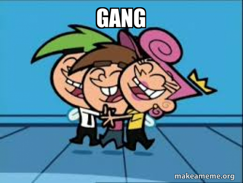 GANG Meme Generator