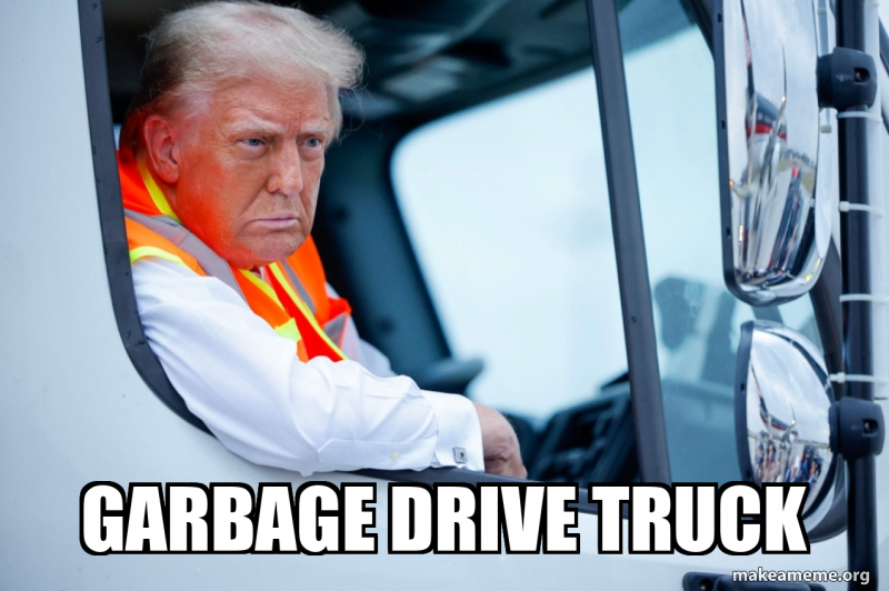 garbage drive truck Meme Generator