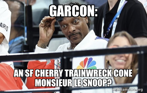 garcon: an sf cherry trainwreck cone monsieur le snoop? - Snoop Dogg ...