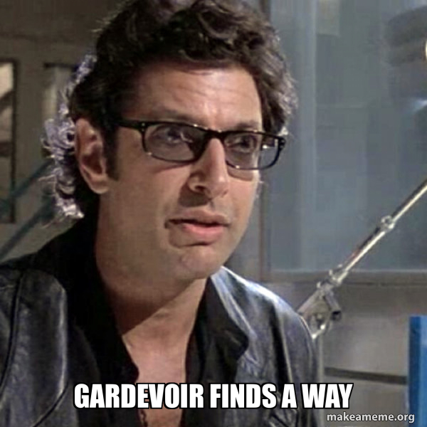 Gardevoir finds a way Meme Generator
