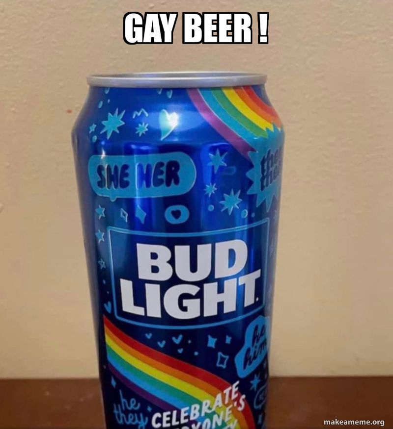 GAY BEER ! Meme Generator
