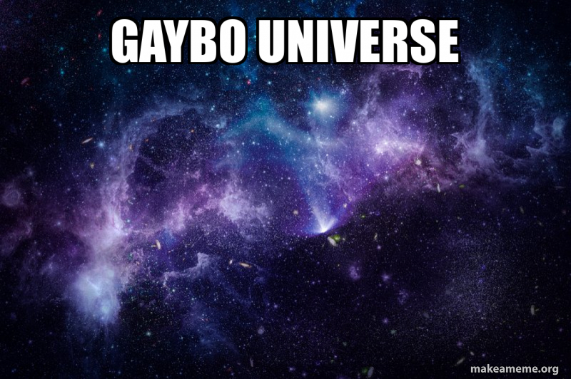 Gaybo universe Meme Generator