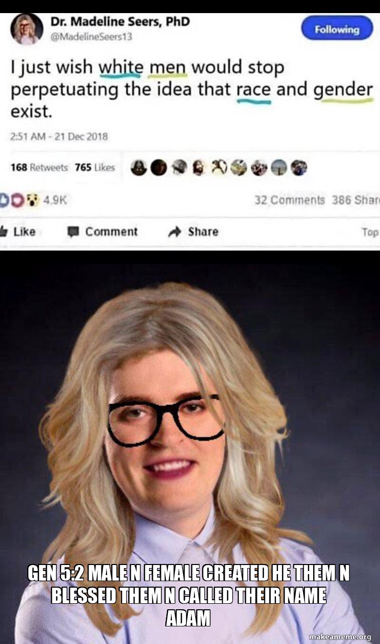 Gen 5:2 Male n female created he them n blessed them n called their ...