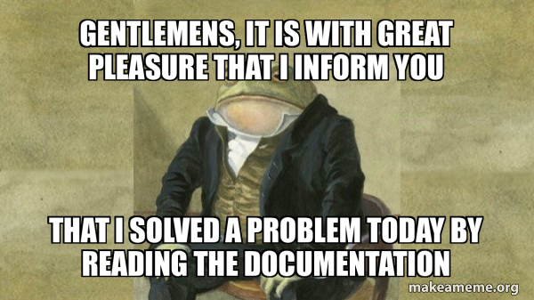 Gentlemens, it is with great pleasure that I inform you that i solved a ...